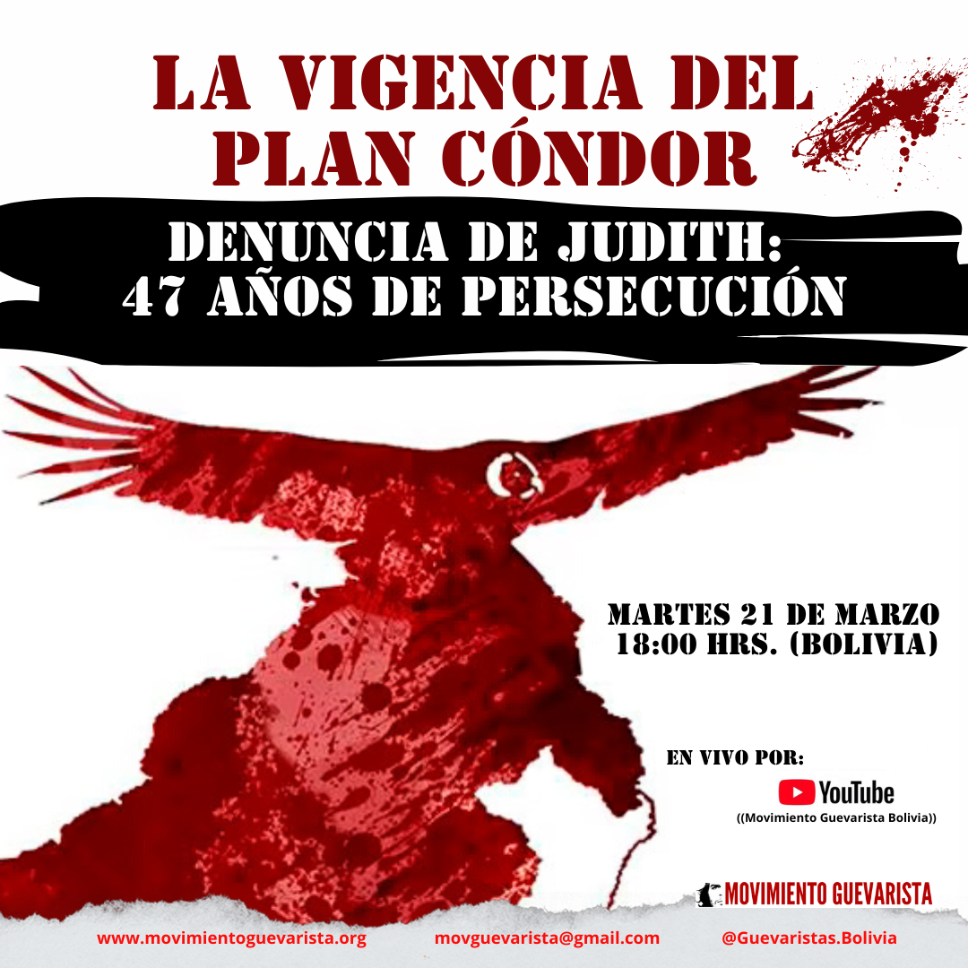 La vigencia del Plan Cóndor, denuncia de Judith: 47 años de persecución – Movimiento Guevarista