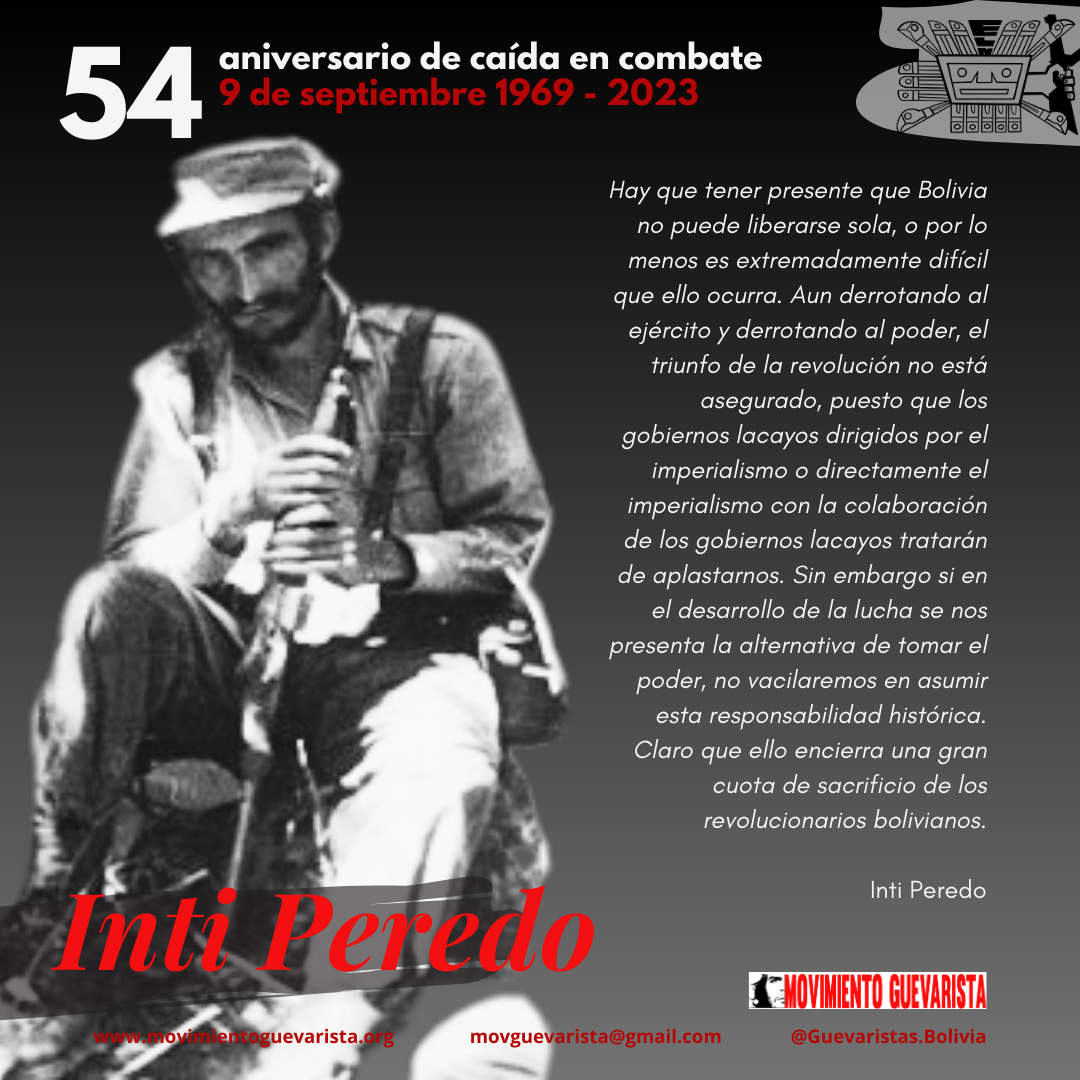 A 54 años de la caída en combate del comandante Inti Peredo ...