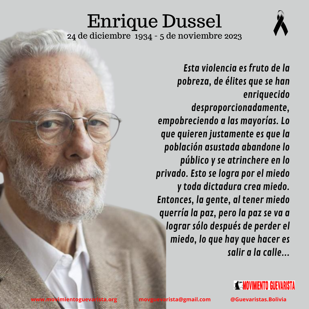 Hasta Siempre Enrique Dussel! – Movimiento Guevarista